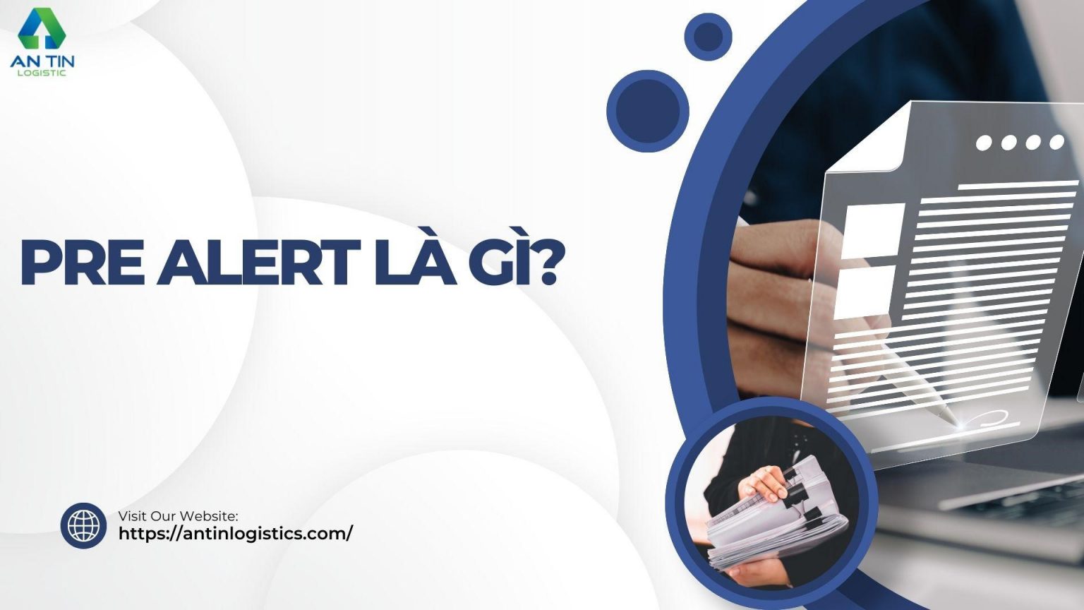 Pre Alert là gì? Hồ sơ Pre Alert cần có trong xuất nhập khẩu